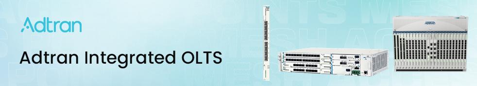 Adtran Integrated OLTs